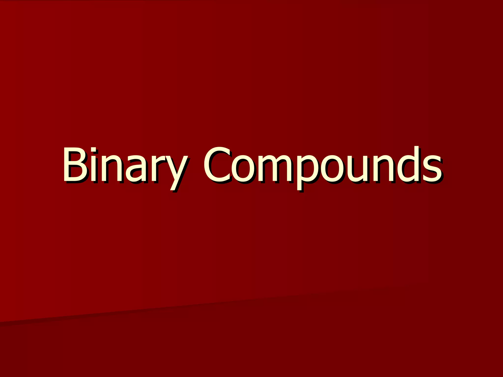 4 binary compounds | PPT