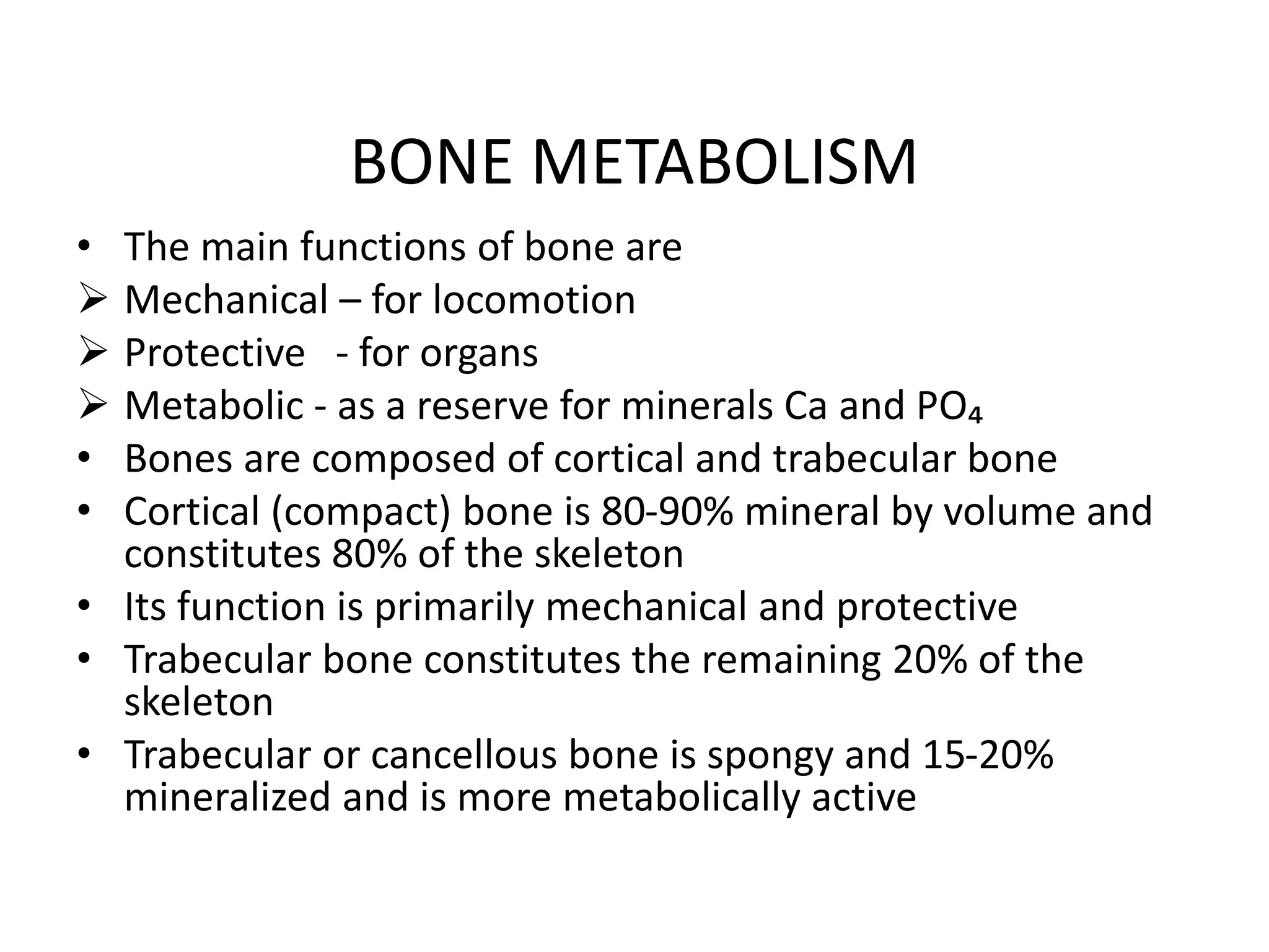 4 Bone Metabolism.pptx | Endocrine and Metabolic Diseases | Diseases and Conditions