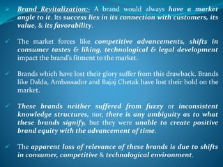 Brand Revitalization, Brand Enhancement & Brand Elimination | PPT