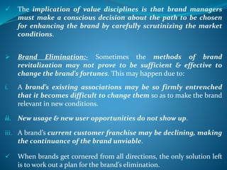 Brand Revitalization, Brand Enhancement & Brand Elimination | PPT