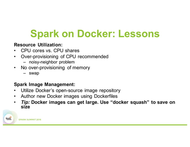 Lessons Learned From Running Spark On Docker | PPT