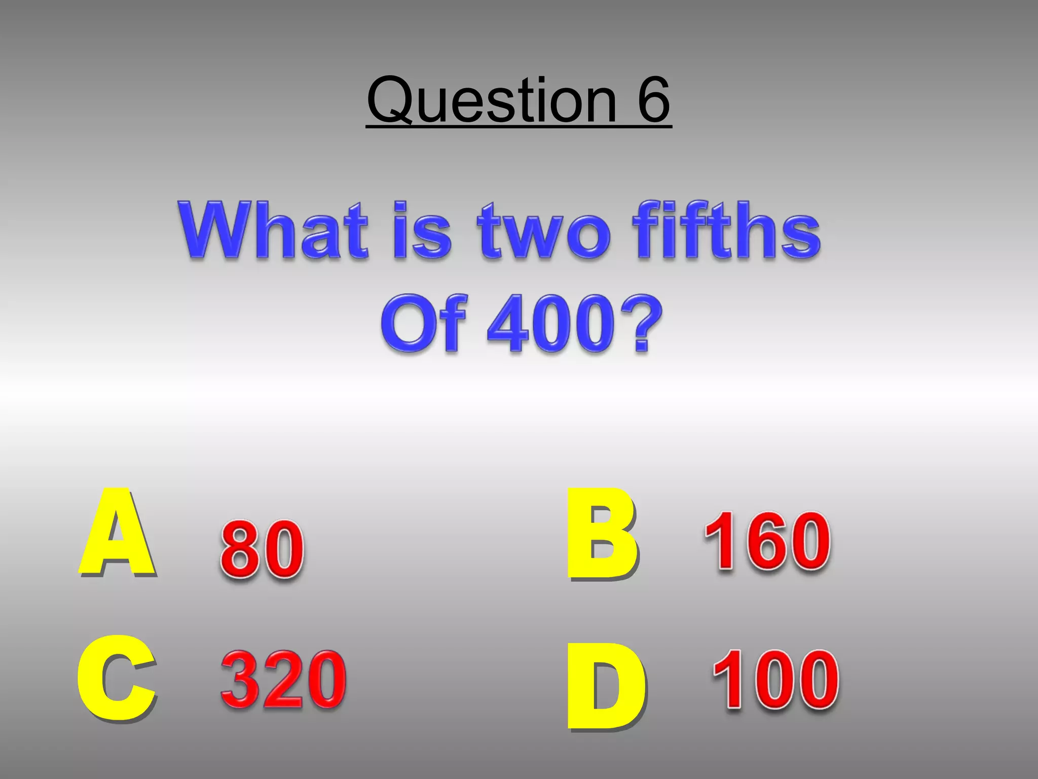 4c. fraction of amount | PPT
