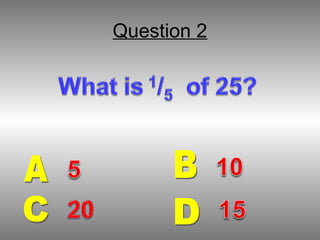 4c. fraction of amount | PPT