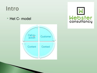 4 c model in de praktijk | PPT