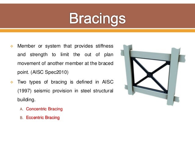 Connection and Bracing