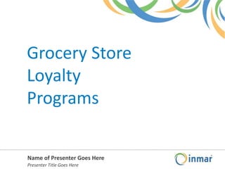 Inmar Loyalty Deck | PPTX