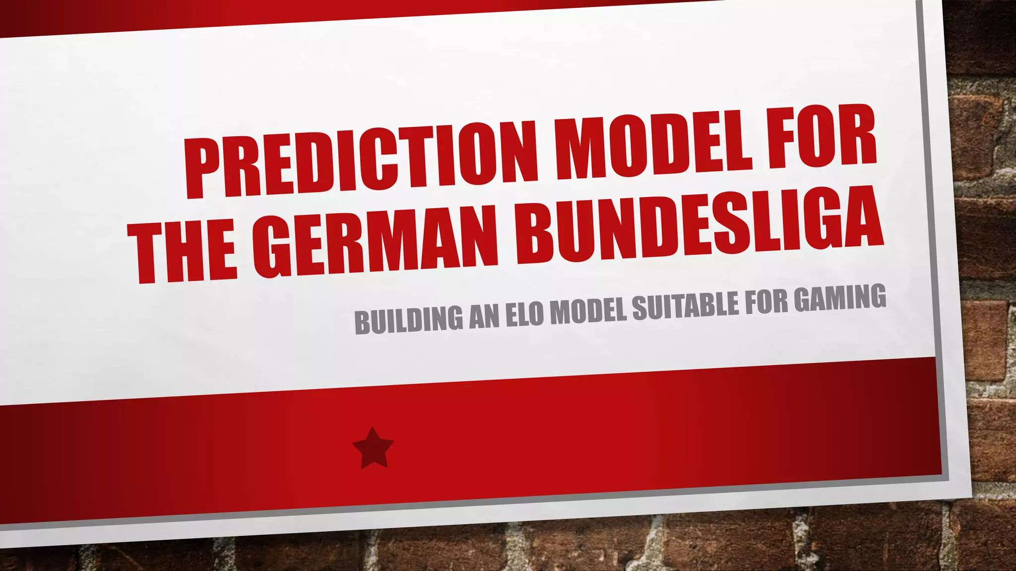 Bundesliga Prediction Model | PPTX