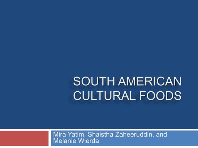 Cultural Foods Presentation | PPT