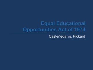 Equal Education Opportunity Act