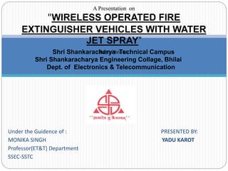 FIRE FIGHTING ROBOT USING RF TECHNOLOGY | PPT