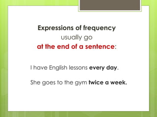 4 C Adverbs of frequency | PPTX