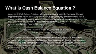Cambridge Theory of Money also known as the Cambridge Cash Balance ...