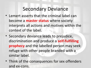 Crime and Deviance - Interactionist Approach | PPT