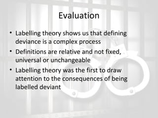 Crime and Deviance - Interactionist Approach | PPT