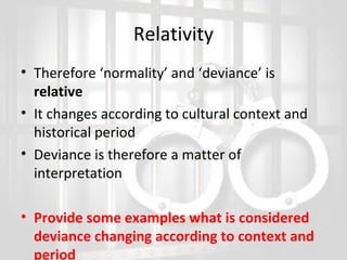 Crime and Deviance - Interactionist Approach | PPT