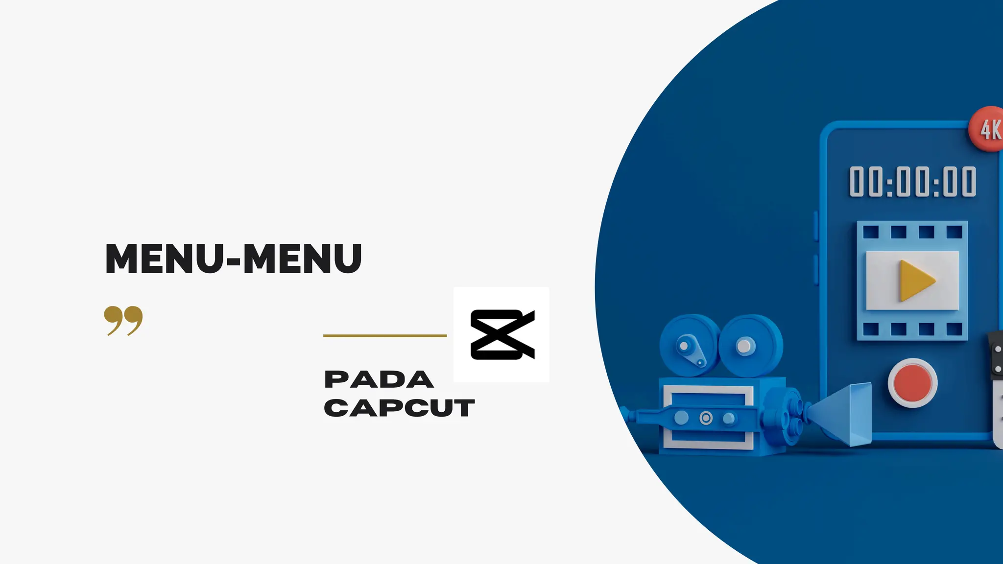 Materi dasar - dasar capcut untuk content creator pemula | PDF