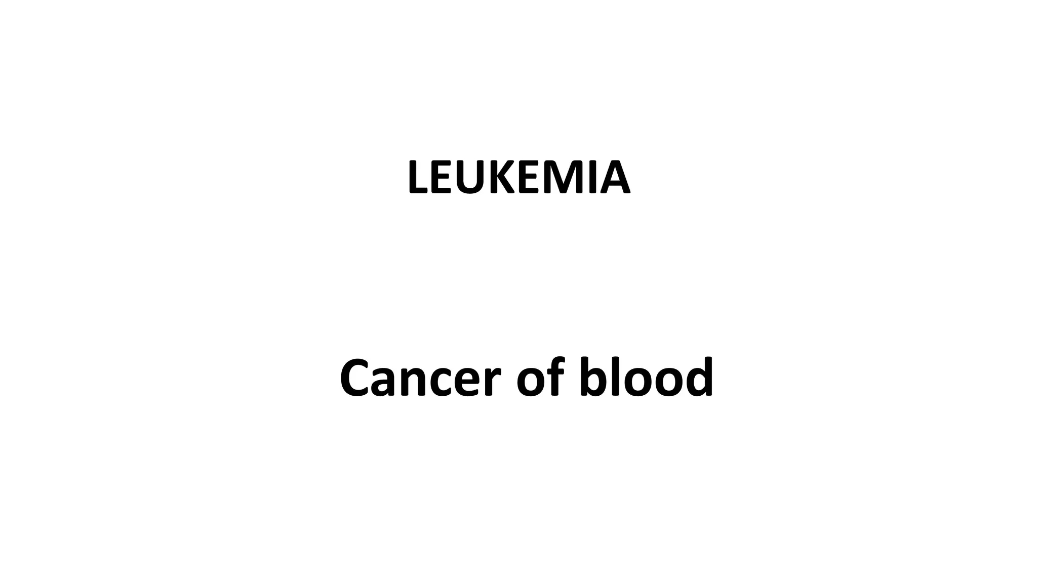 4 causes of leukemia | PPTX