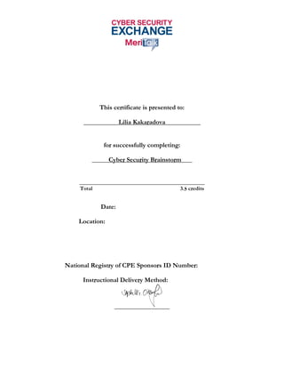 Cyber Security Brainstorm - CPE Certificate - Lilia Kakaradova | PDF