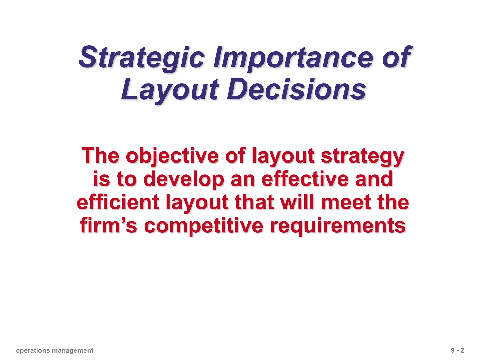 4 Chapter 6 Facility layout.ppt