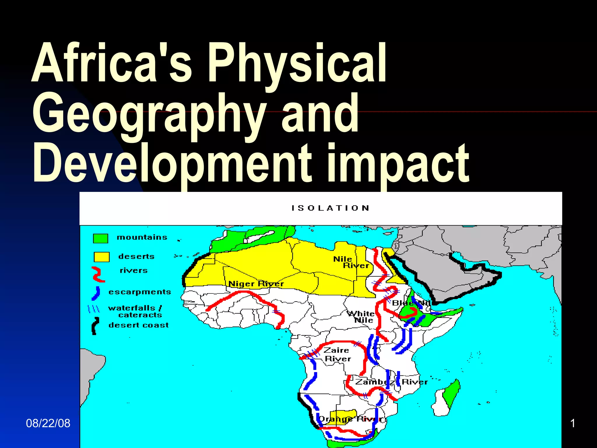 4 Class #5 Africas Physical Geography And Development Impact | PPT