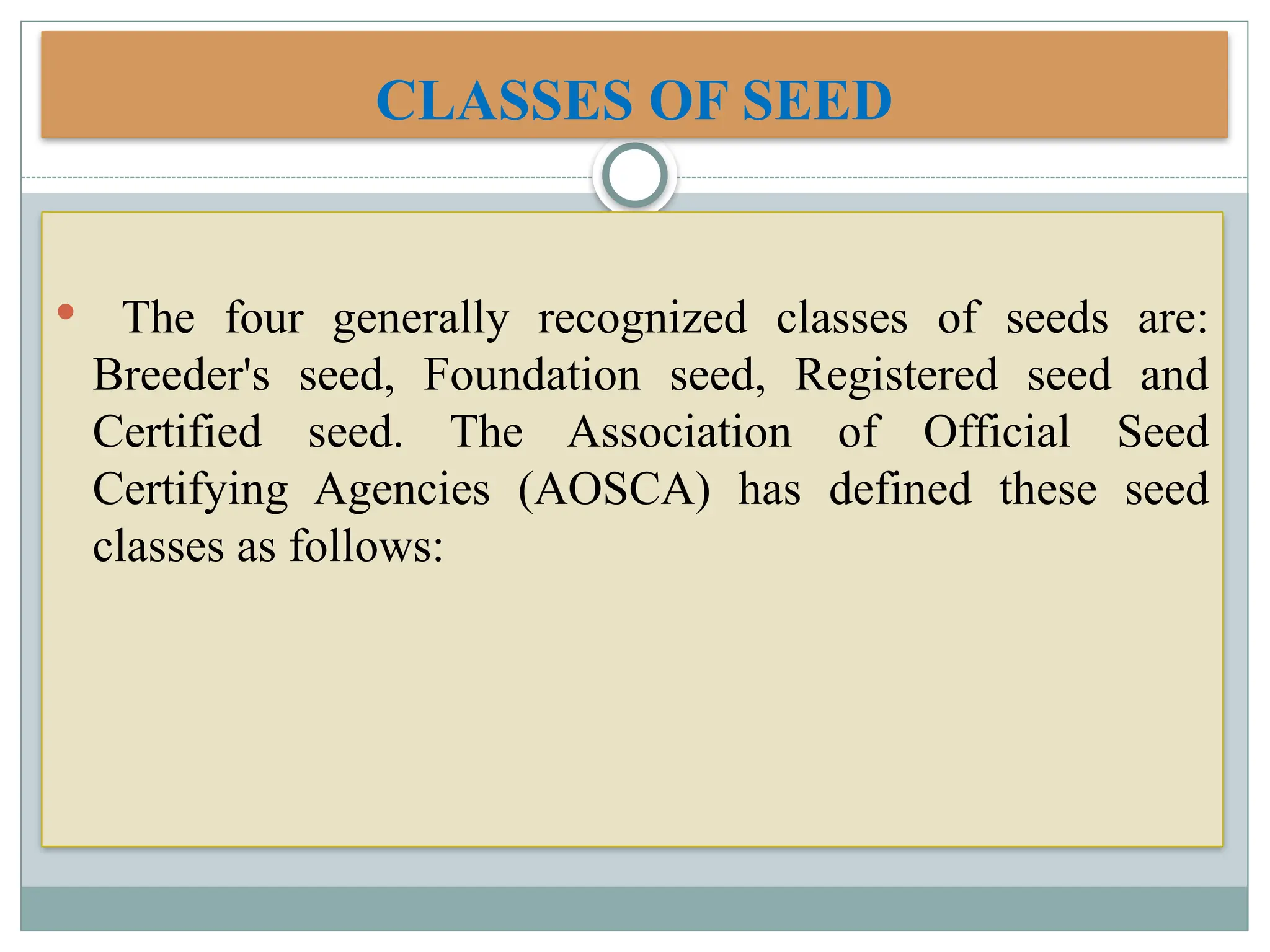classes of seed stages of classe seed multiliction stages.pptx