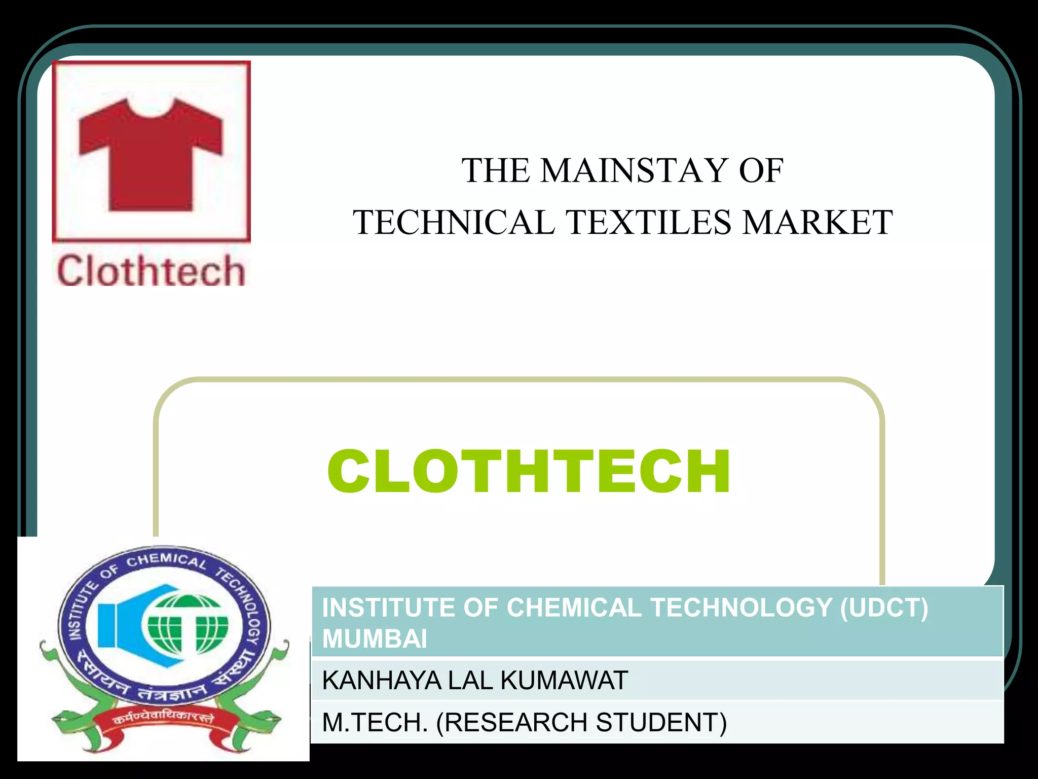 Clothtech Technical Textile | PPT