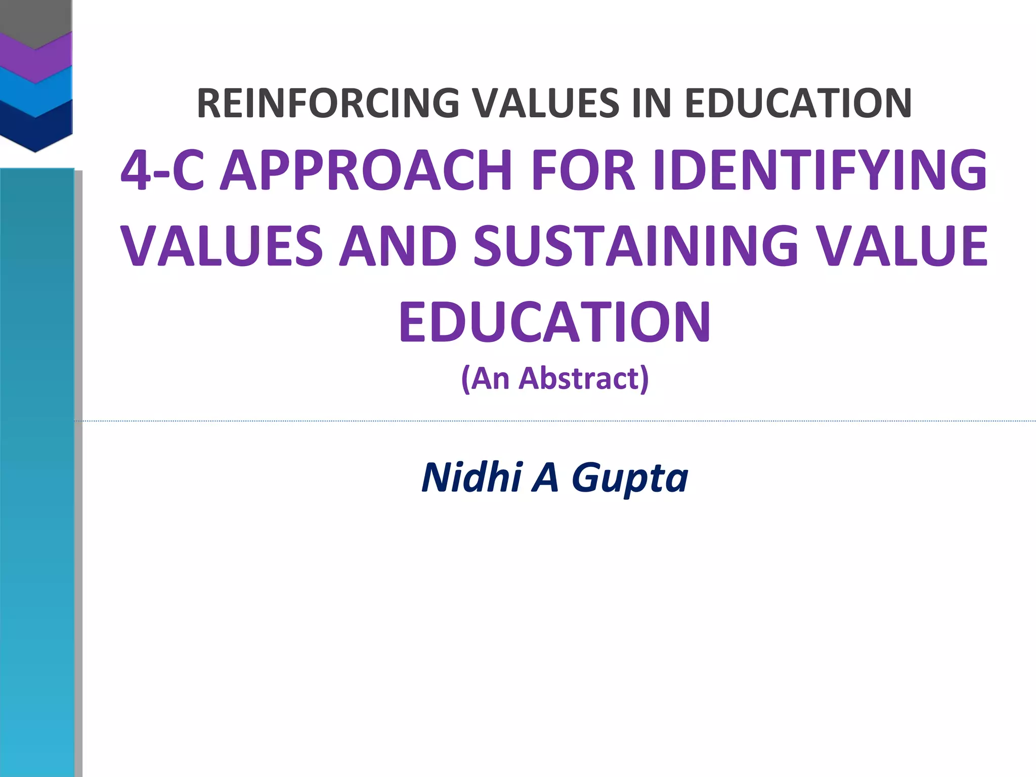 4-C APPROACH FOR IDENTIFYING VALUES AND SUSTAINING VALUE EDUCATION | PPT