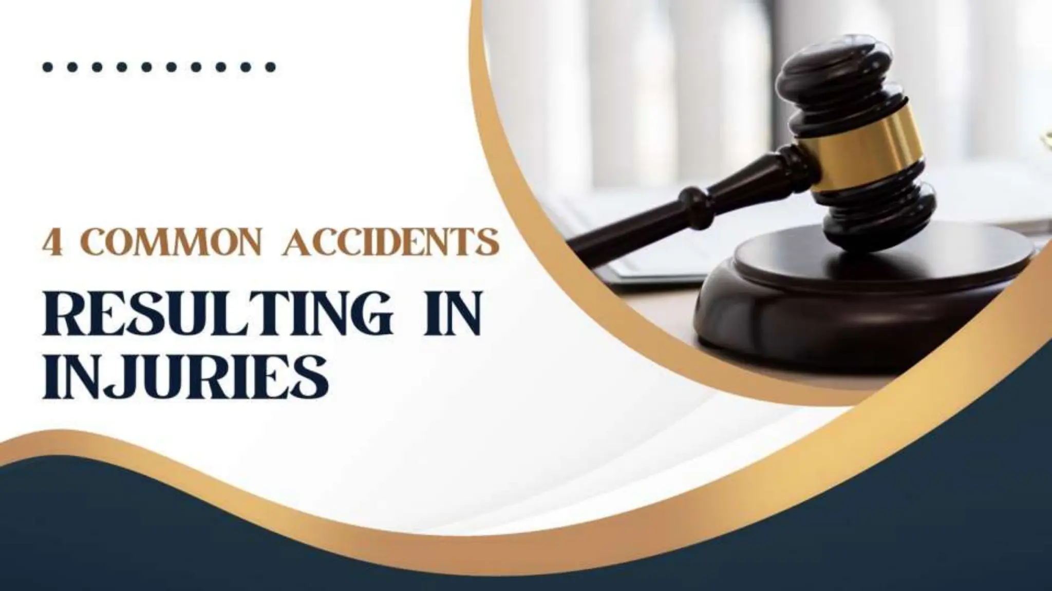 4 Common Accidents That Result in Serious Injuries | PPTX