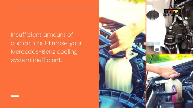 4 Common Causes Of Cooling System Failure In Your Mercedes-Benz | PPTX
