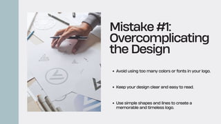 4 Common Mistakes in Logo Design | PPT