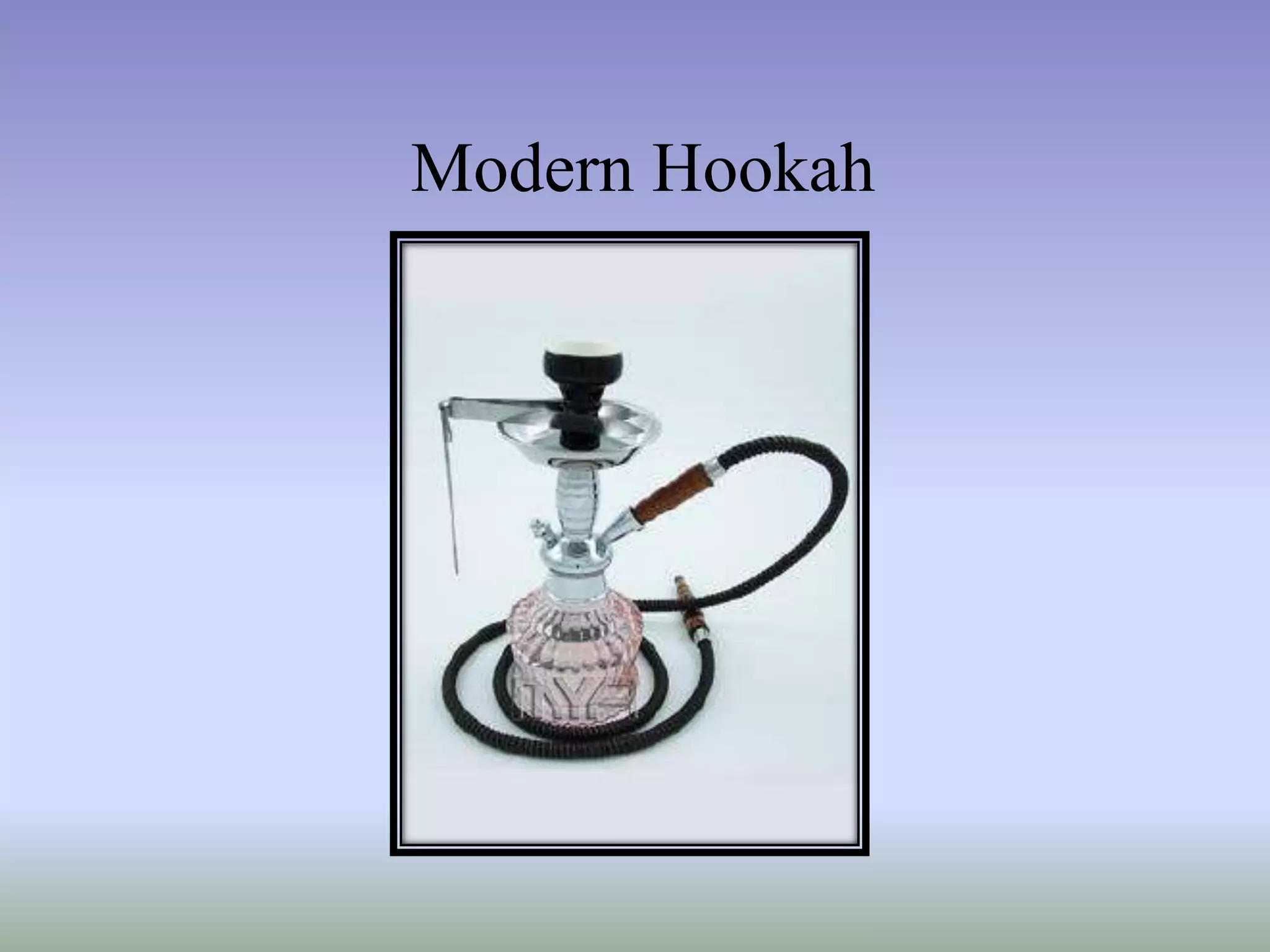 4 common types of hookahs | PPTX