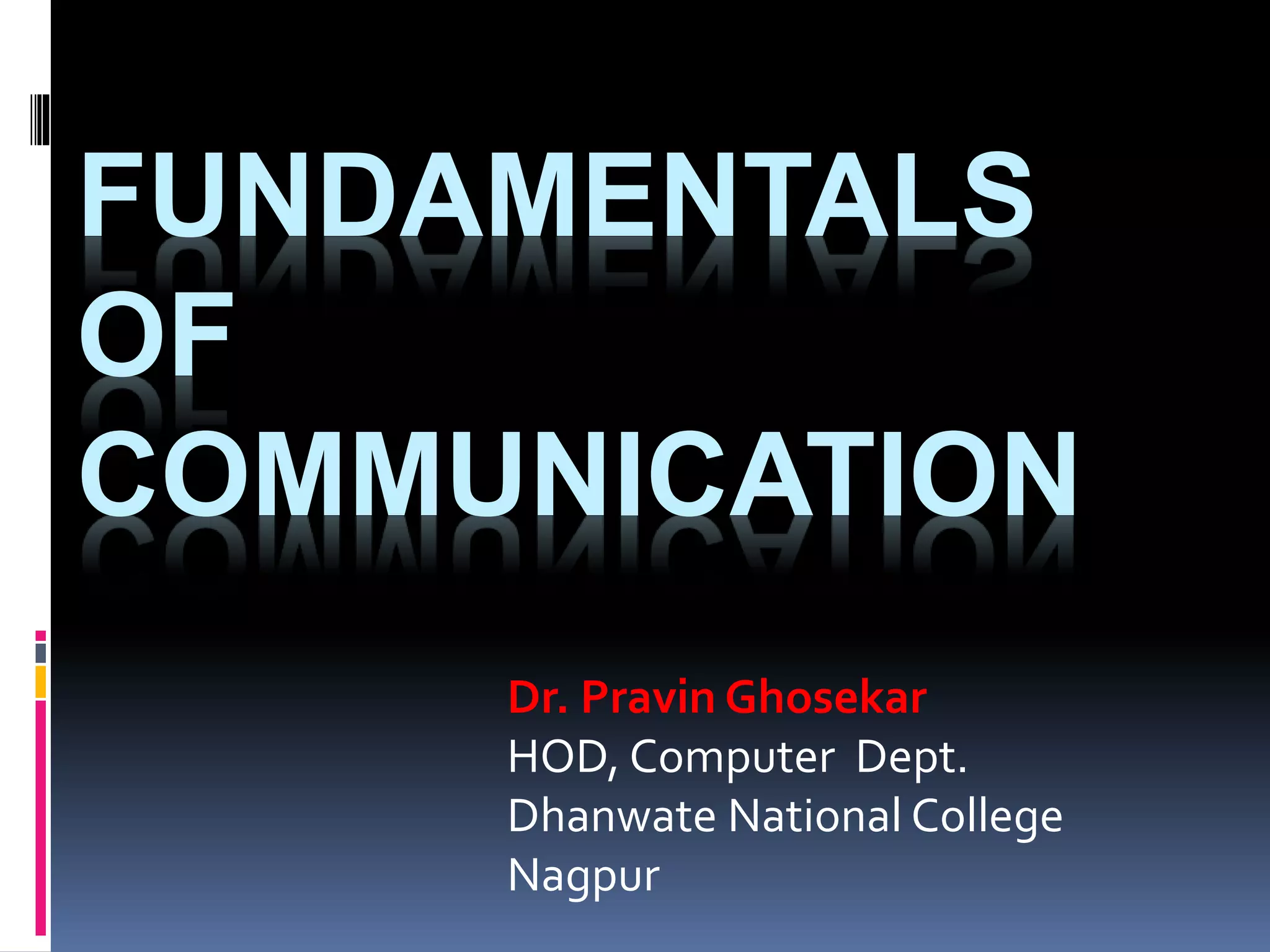 Communication fundamentals | PPTX