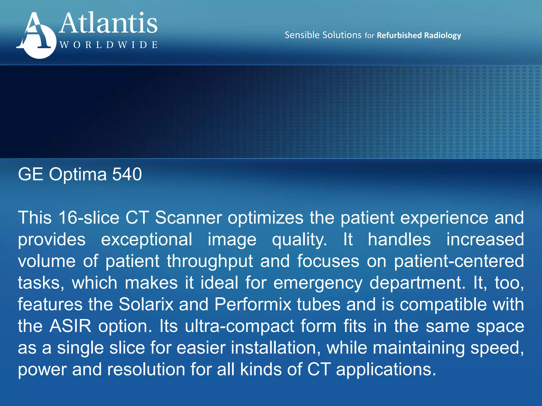 4 Comparisons: GE Optima CT Scanners | PDF