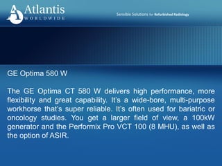 4 Comparisons: GE Optima CT Scanners | PDF