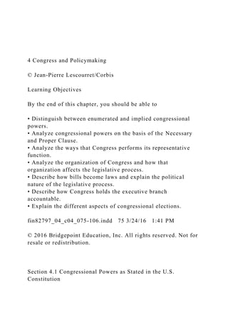 4 Congress and Policymaking© Jean-Pierre LescourretCorbis.docx