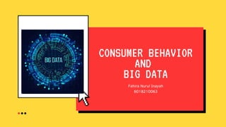Consumer Behavior and Big Data | PDF