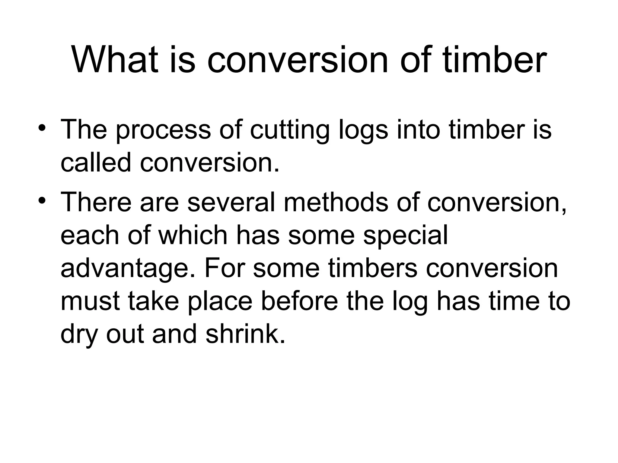 4 conversion of_timber | PPT