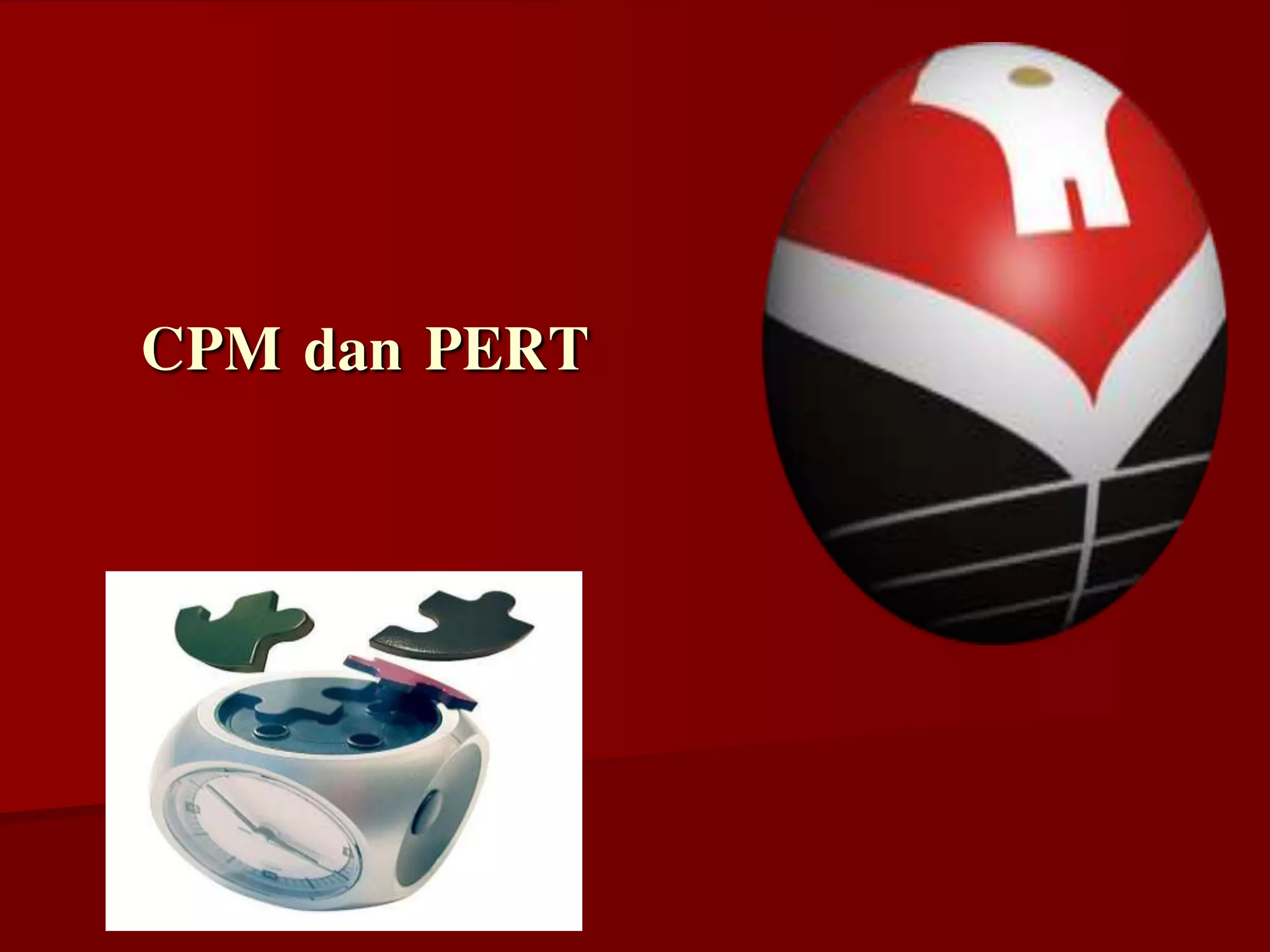 CPM DAN PERT | PPT