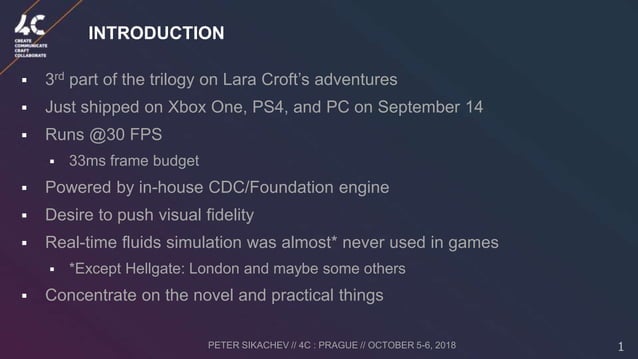 Real-time Fluid Simulation in Shadow of the Tomb Raider | PPT