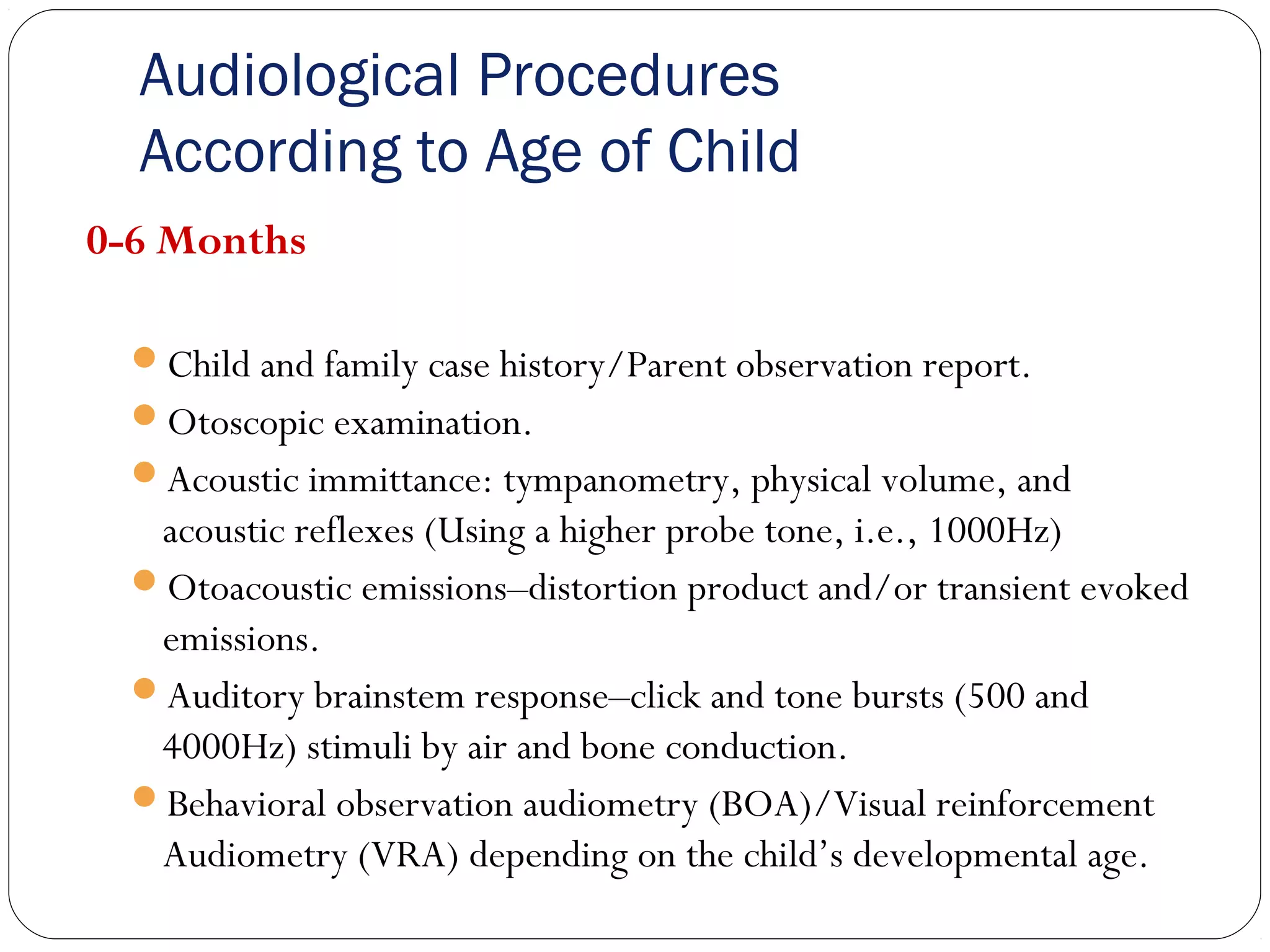 4(c) protocol of hearing assesment according to age | PPT