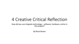 Creative Critical Reflection 4 | PDF
