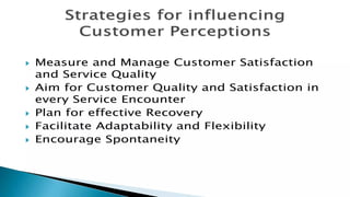 Customer Perceptions about services.pptx