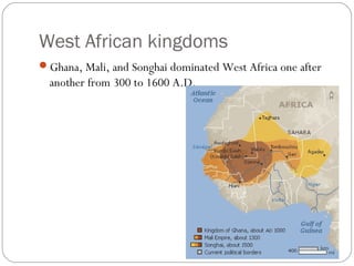 4c west african_kingdoms | PPT