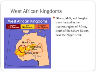4c west african kingdoms | PPT