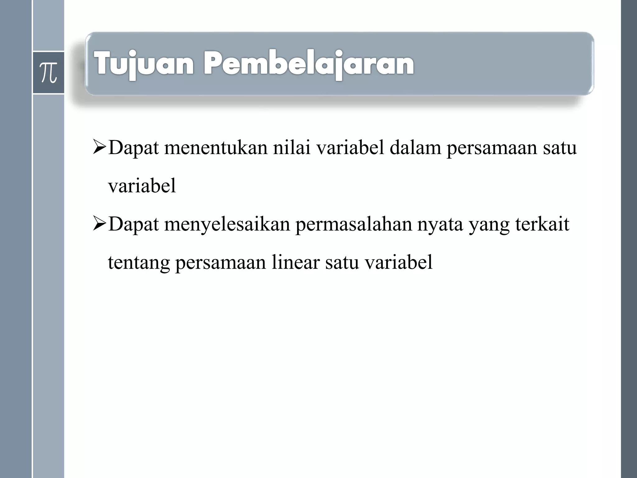Persamaan linear satu variabel | PPTX