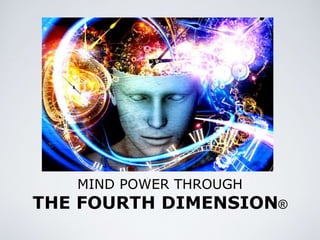 Fourth Dimension Level 1 | PPTX