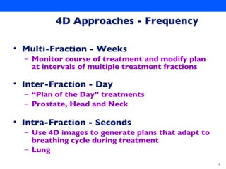 4 D Adaptive Radiotherapy & Tomotherapy | PPT