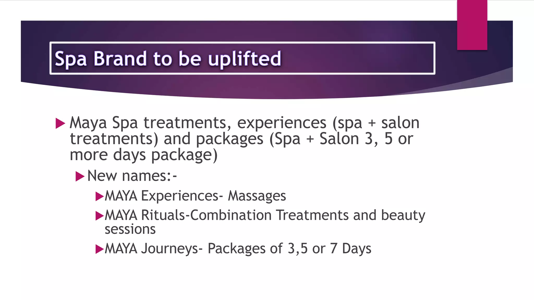Maya Spa - Sales Strategies | PPT