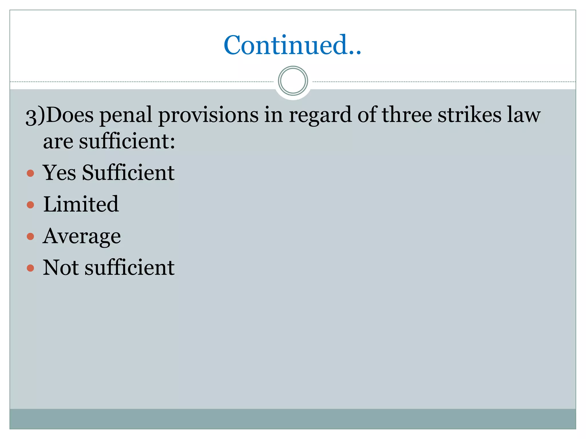 RM Presentation on three strikes law | PPT