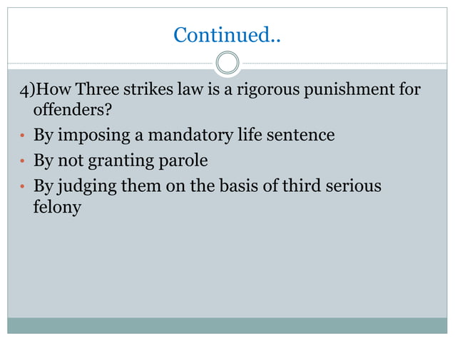 RM Presentation on three strikes law | PPT